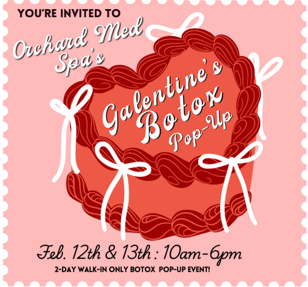 Celebrate Galentine’s Day at Orchard Med Spa with Your Besties (and a ...